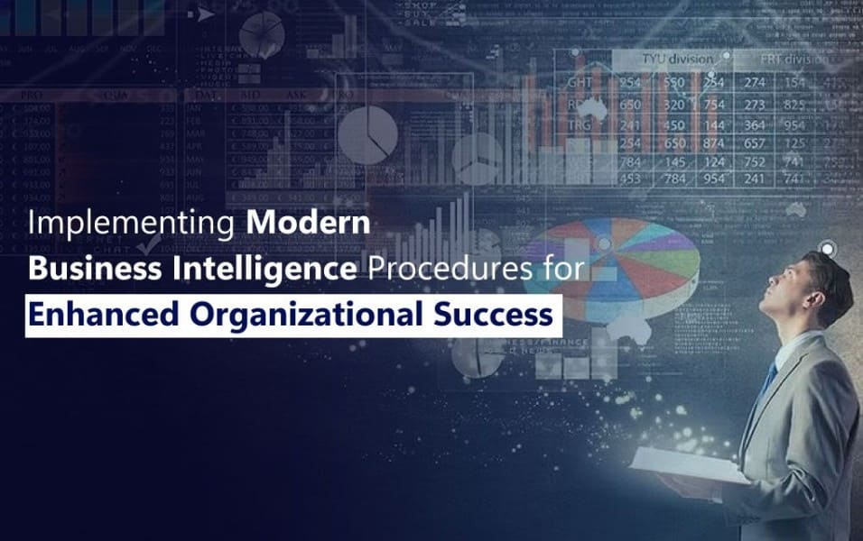 4 Modern BI Procedures: Powering Efficient Decision-Making